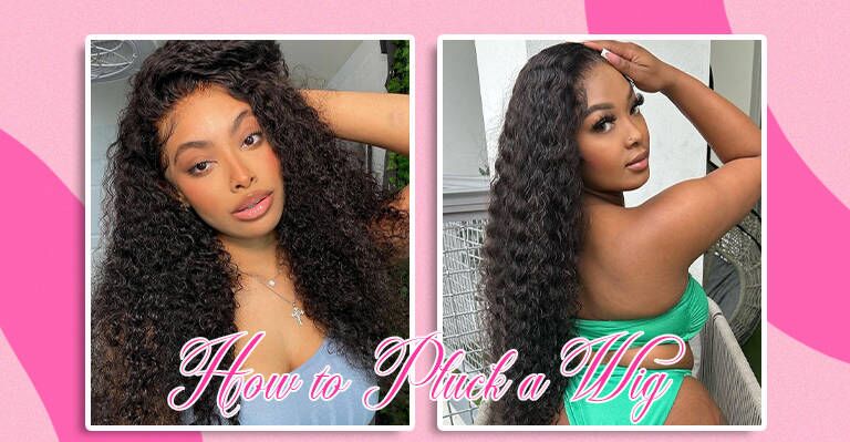 How to Pluck a Wig Step By Steps – CurlyMe Hair